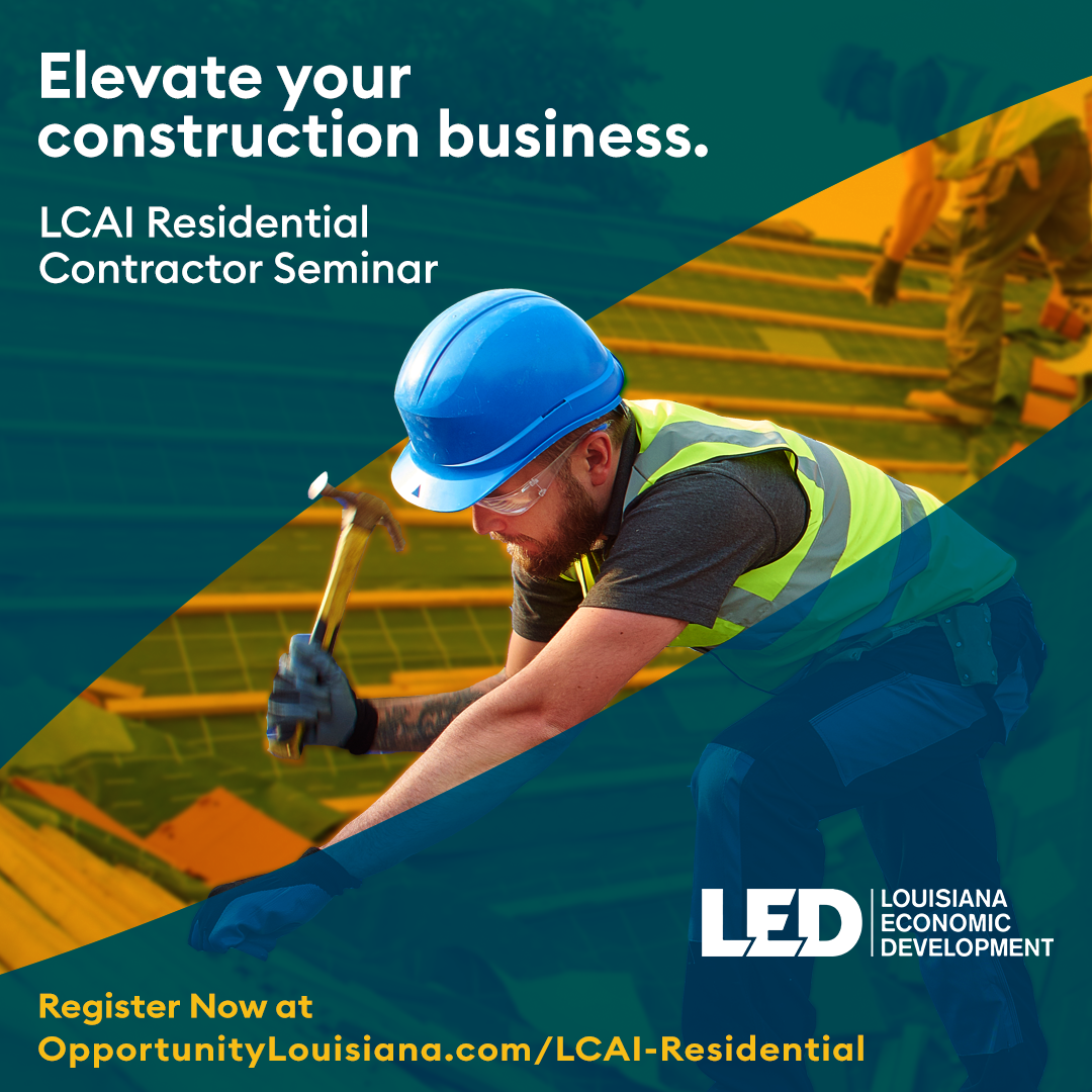 Registration Now Open for 2024 Louisiana Residential Contractors ...